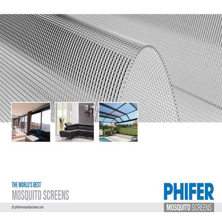 Phifer The world’s BEST MOSQUITO SCREEN | PDF | Home Appliances | Home ...