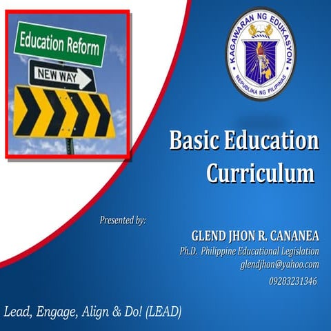 Basic Education Curriculum: Philippine Education Legislation | PPT