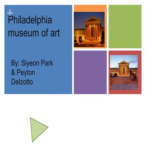 Philadelphia Museum of Art | PPTX