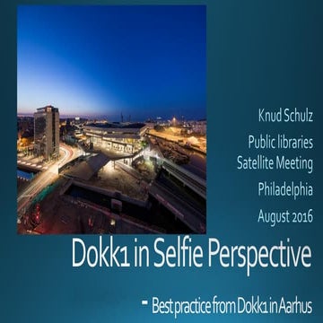 Dokk1, Libraries - Citizen's driving force for innovationGeneve nov ...