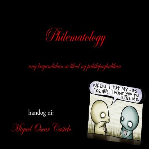 Philematology revised | PPT