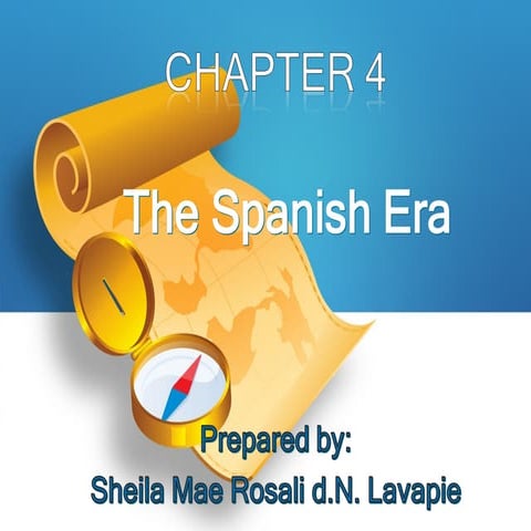 The Spanish Era | PPT