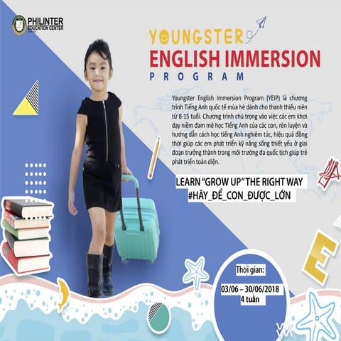 [DU HỌC HÈ PHILINTER 2018] - Philinter vn 2018 youngster english immersion program | PPT