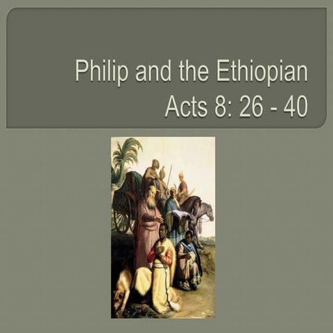 Philip and the Ethiopian | PPTX