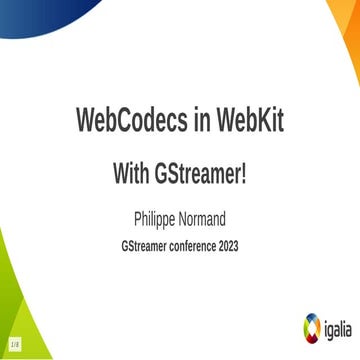 WebCodecs in WebKit With GStreamer! | PDF
