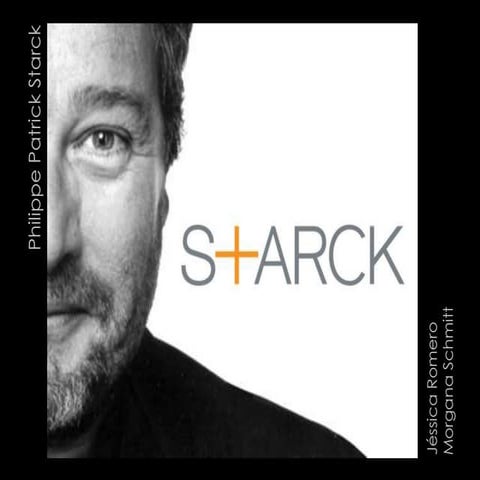 Philippe Starck | PPTX