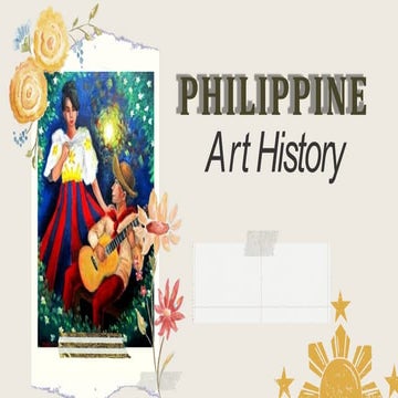History of Philippine Arts from Pre-Colonial to Present | PPTX