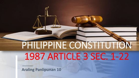 Artikulo III- Saligang Batas ng Pilipinas 1987 | PPTX