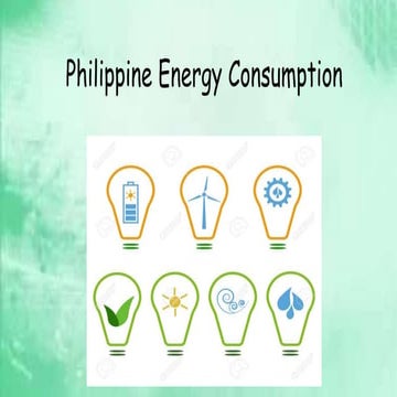 Philippine energy consumption | PPTX