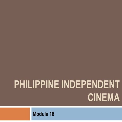 Philippine Independent Film - Contemporary Arts | PPTX