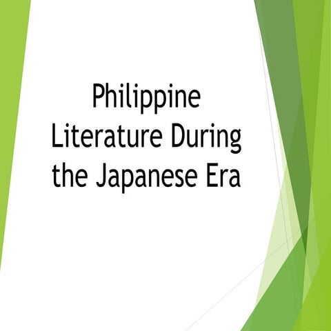 Japanese Period of Philippine Literature | PPTX