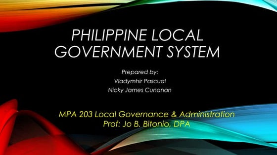 The Philippine Local Government Code | PPT | Developmental Sites | Real ...