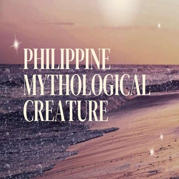 Philippine mythological creature | PPTX