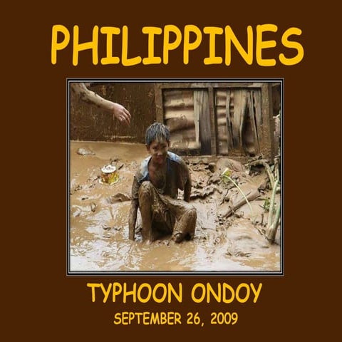 Philippines - Typhoon Ondoy | PPS