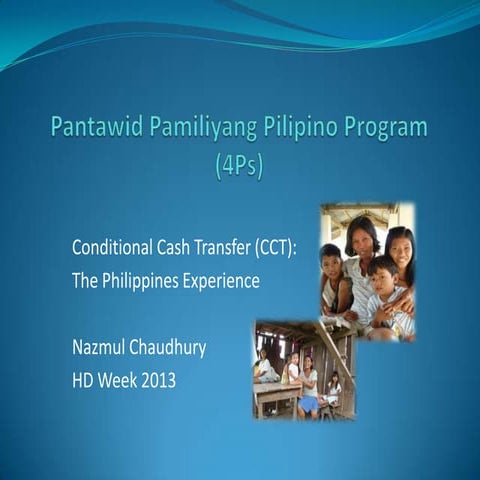 Pantawid Pamiliyang Pilipino Program - Conditional Cash Transfer (The ...