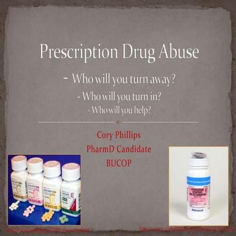 Drug: Abuse and Addiction | PDF
