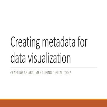 Creating metadata for data visualization | PPT