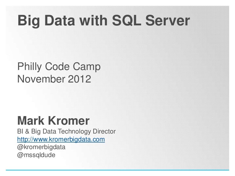 Big Data with SQL Server