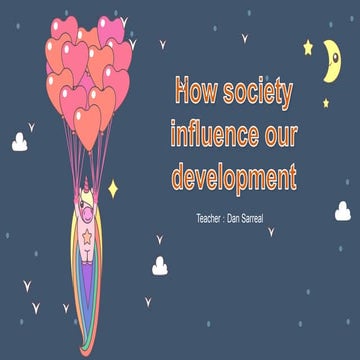Philosophy - How society influence our development.pptx