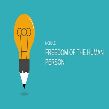Freedom of the human person | PPTX