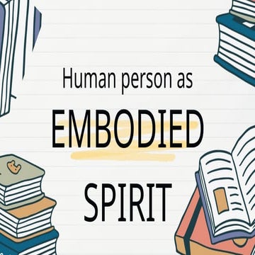 The Human Person as an Embodied Spirit.pptx