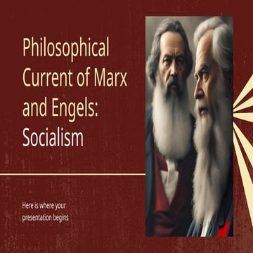 Philosophical Current of Marx and Engels_ Socialism by Slidesgo.pptx