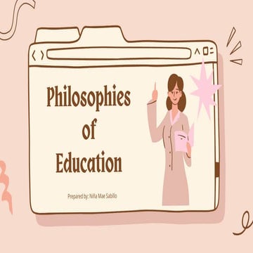 Philosophies of Education.pptx