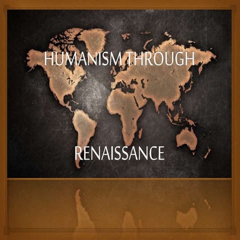 Humanism Through Renaissance | PPTX