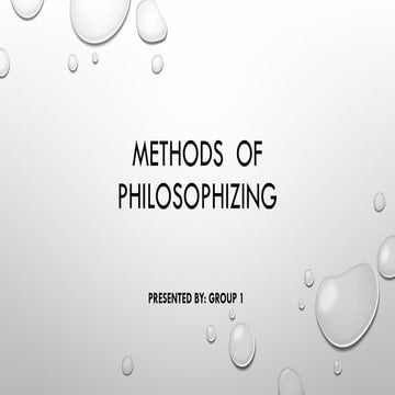 philosophizing methods/ philosophy grade 12 | PPTX