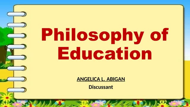 The Seven Philosophies of Education | PPTX