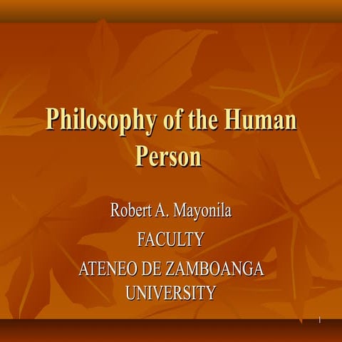 Philosophy of-the-human-person | PPT