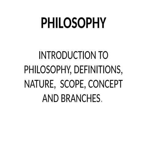 Meaning and nature of philosophy -.pptx