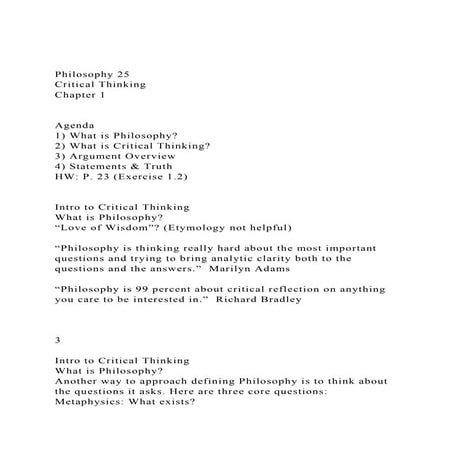 Philosophy 25Critical ThinkingChapter 1Agenda1) What.docx