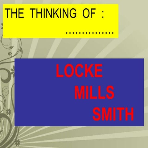 Philosophy locke smith dan mills | PPTX