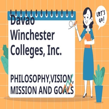 PHILOSOPHY, MISSION, VISION GOALS and objectives.pptx