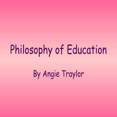 Philosophy Of Education | PPT