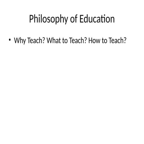philosophy_of_education 2025 powerpoint presentation | PPTX