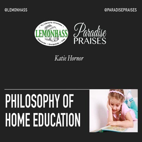 Philosophy of Home Education - FPEA 2016 | PDF
