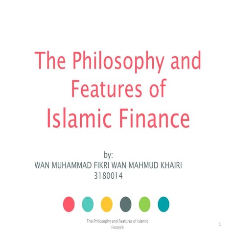 Philosophy of Islamic Finance.pptx