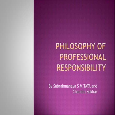 Philosophy of professional responsibility | PPT