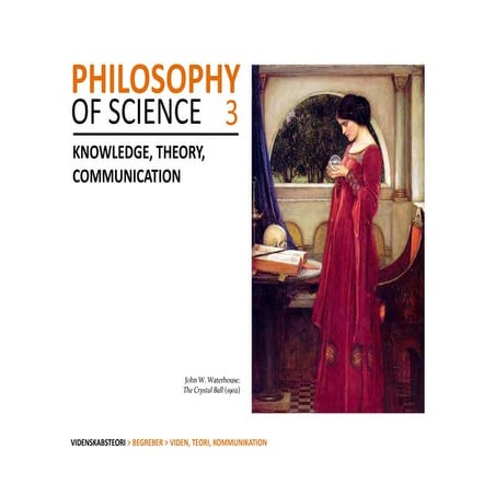 Philosophy of science 3 knowledge, theory, communication | PPT