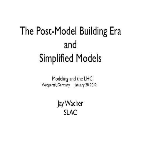 Philosophy Of Simplified Models | PPT