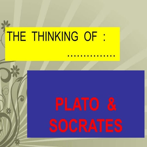 Philosophy socrates plato | PPTX