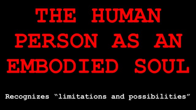 L6-THE HUMAN PERSON AS AN EMBODIED SPIRIT.pptx