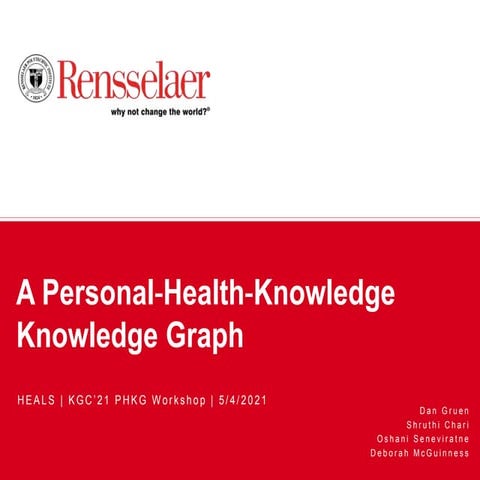 KGC '21 Personal Health-Knowledge Knowledge Graphs | PPTX