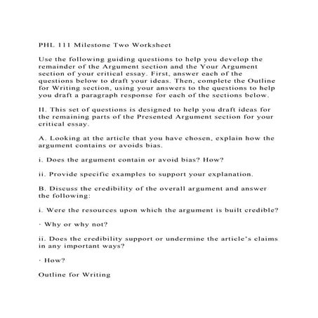 PHL 111 Milestone Two WorksheetUse the following guiding quest.docx