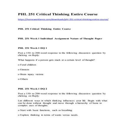 Phl 251 critical thinking entire course | DOCX