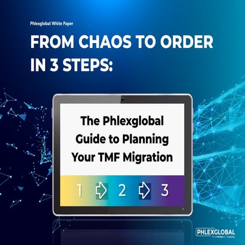 phlexgloballl_guide_to_tmf_migration.pdf