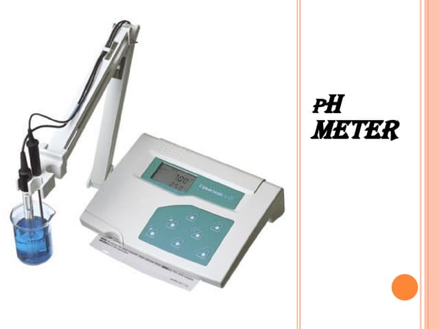 pH determination (electrometric method) | PPTX