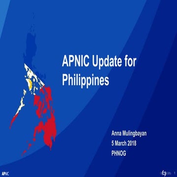 PhNOG 2018: APNIC Update | PDF